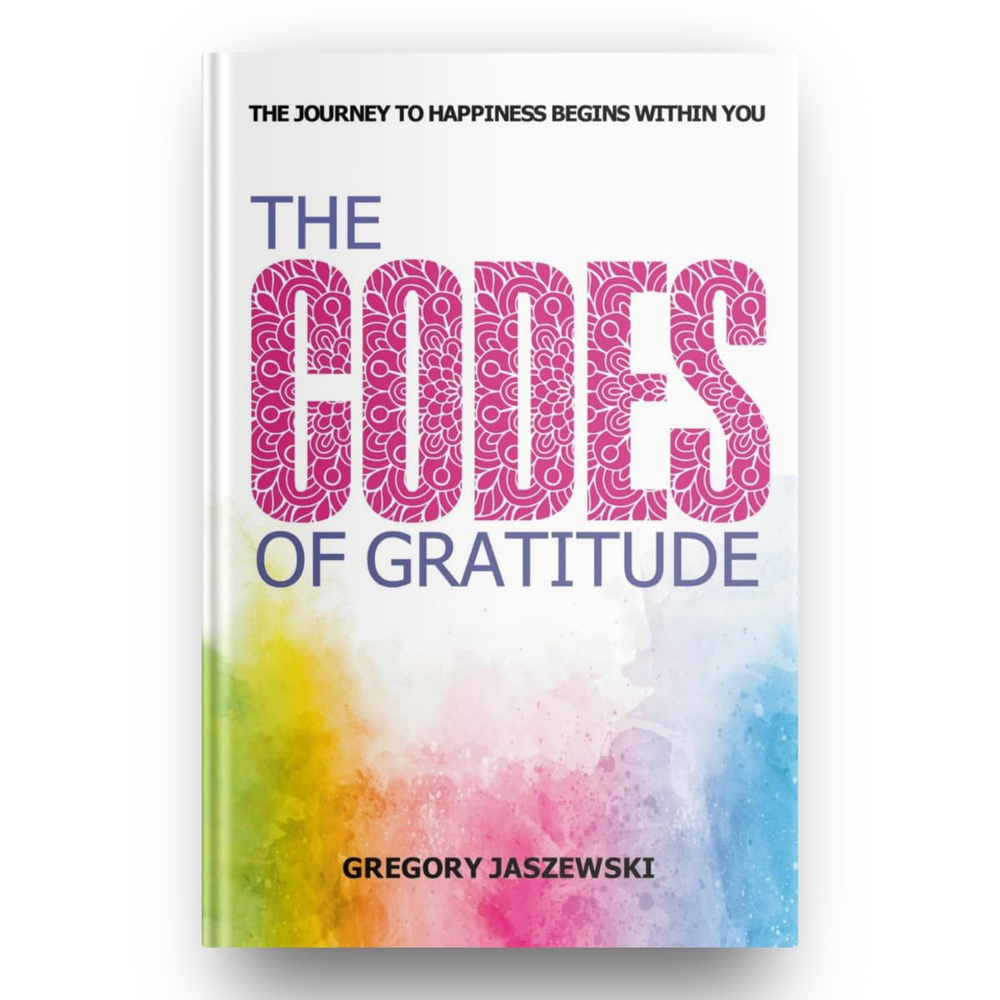 Gregory Jaszewski - The Codes of Gratitude English Edition | Gift ideas New in Books | Online ...